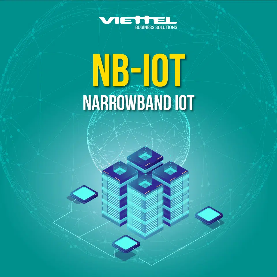 NB-IoT là gì? Mô tả chi tiết về NB-IoT và các ứng dụng