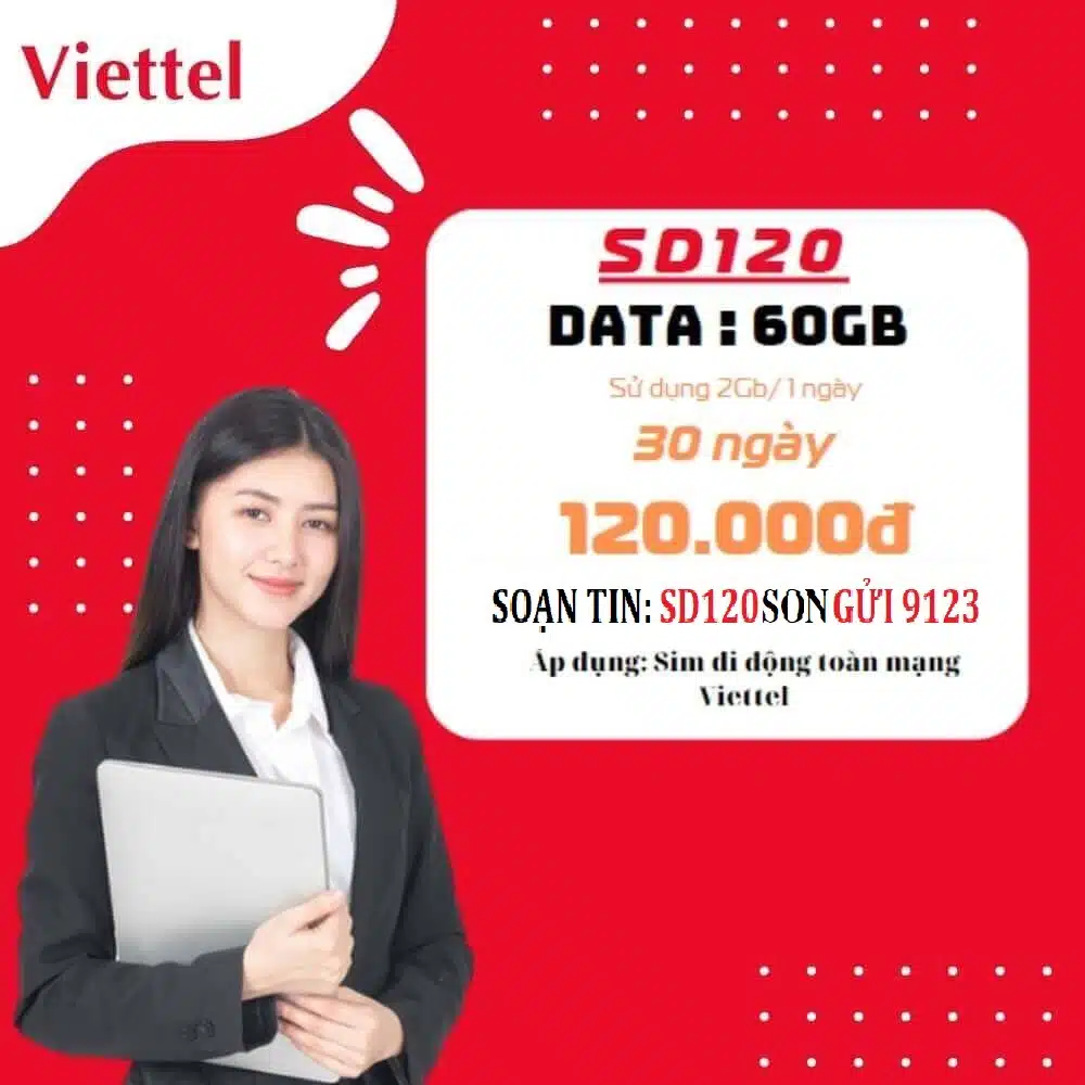 Đăng ký SD120 Viettel - Chỉ 120K có 60Gb Data 4G/30 ngày
