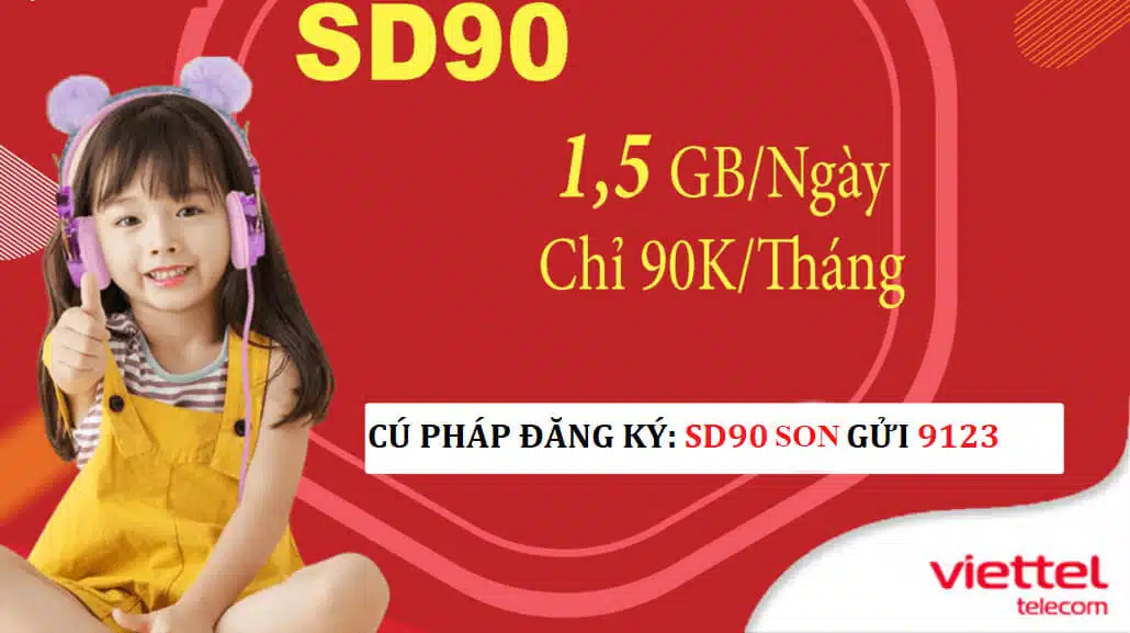 SD90 Viettel - Gói cước 90K có 45Gb Data Tốc Độ Cao/30 Ngày
